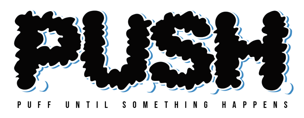 Official Push Products – Puff Until Something Happens